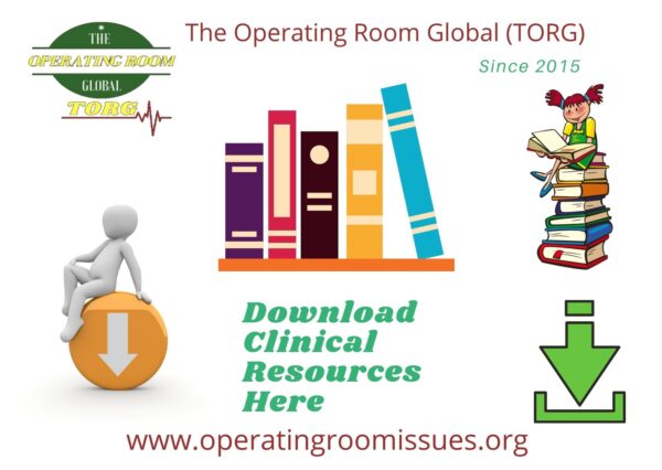 TORG DOWNLOAD – CATEGORY: GUIDELINES/GUIDANCE – The Operating Room Global (TORG) Foundation